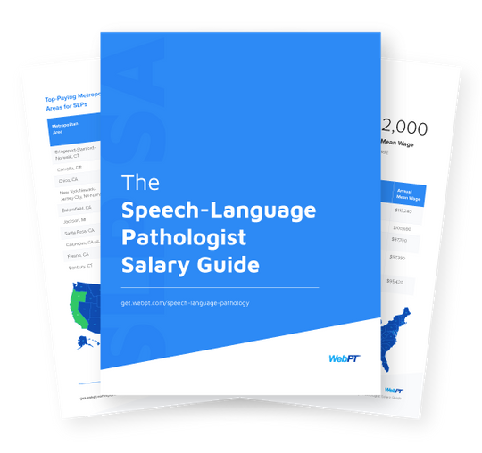 Speech-Language Pathologist Salary Guide | WebPT