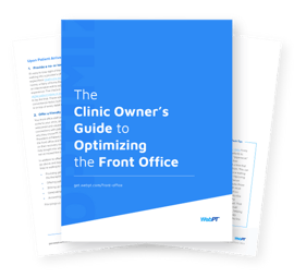 The Clinic Owner's Guide to Optimizing the Front Office | WebPT